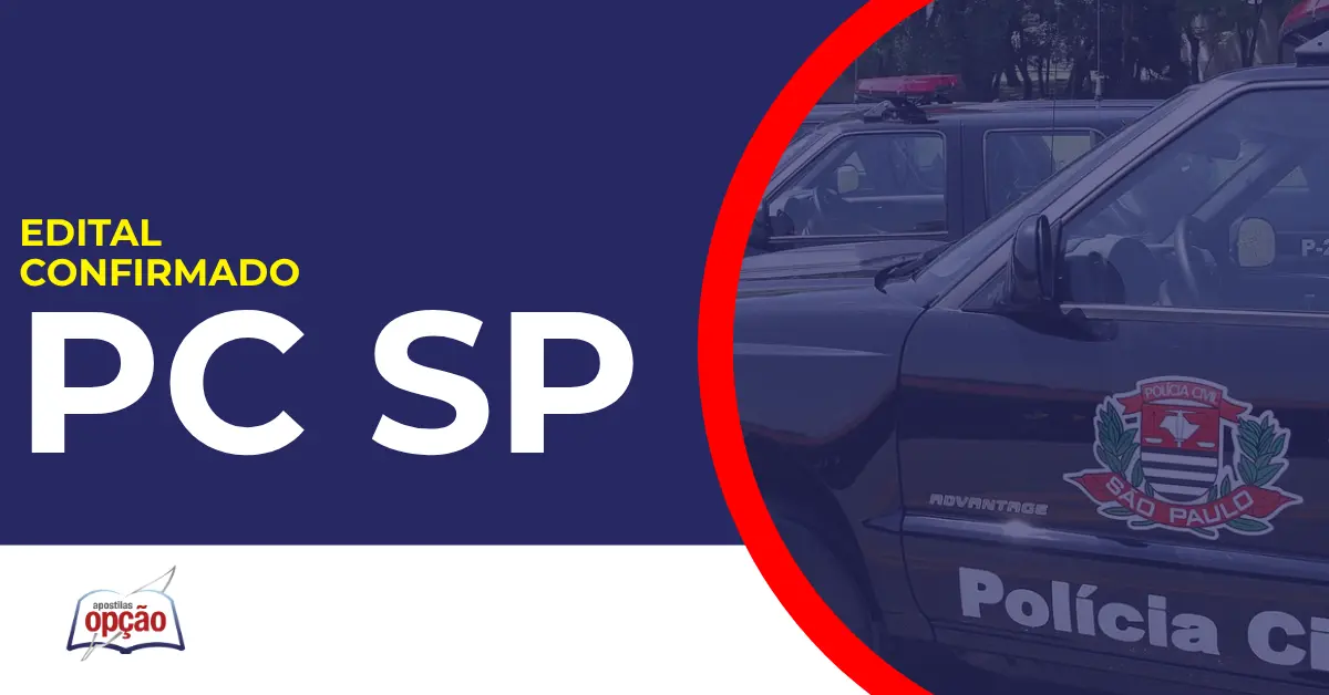 Concurso PC SP: Edital confirmado em 2026!